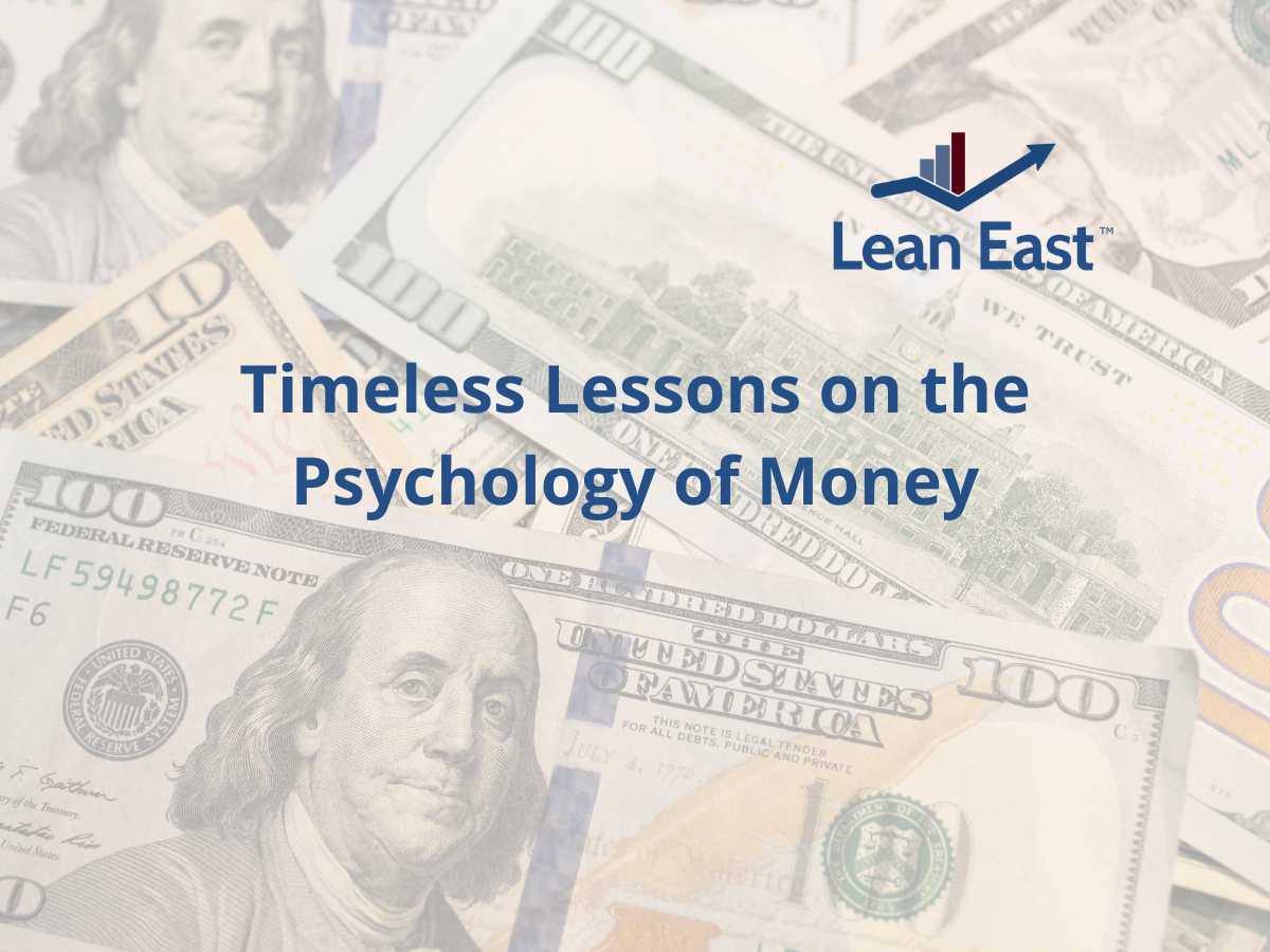Timeless Lessons on the Psychology of Money - Lean East