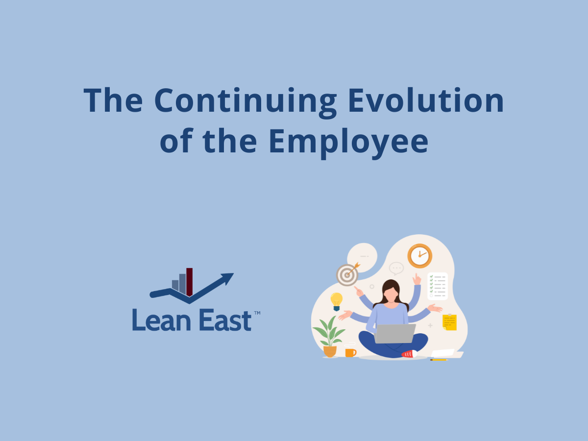The Continuing Evolution of the Employee Using AI - Lean East